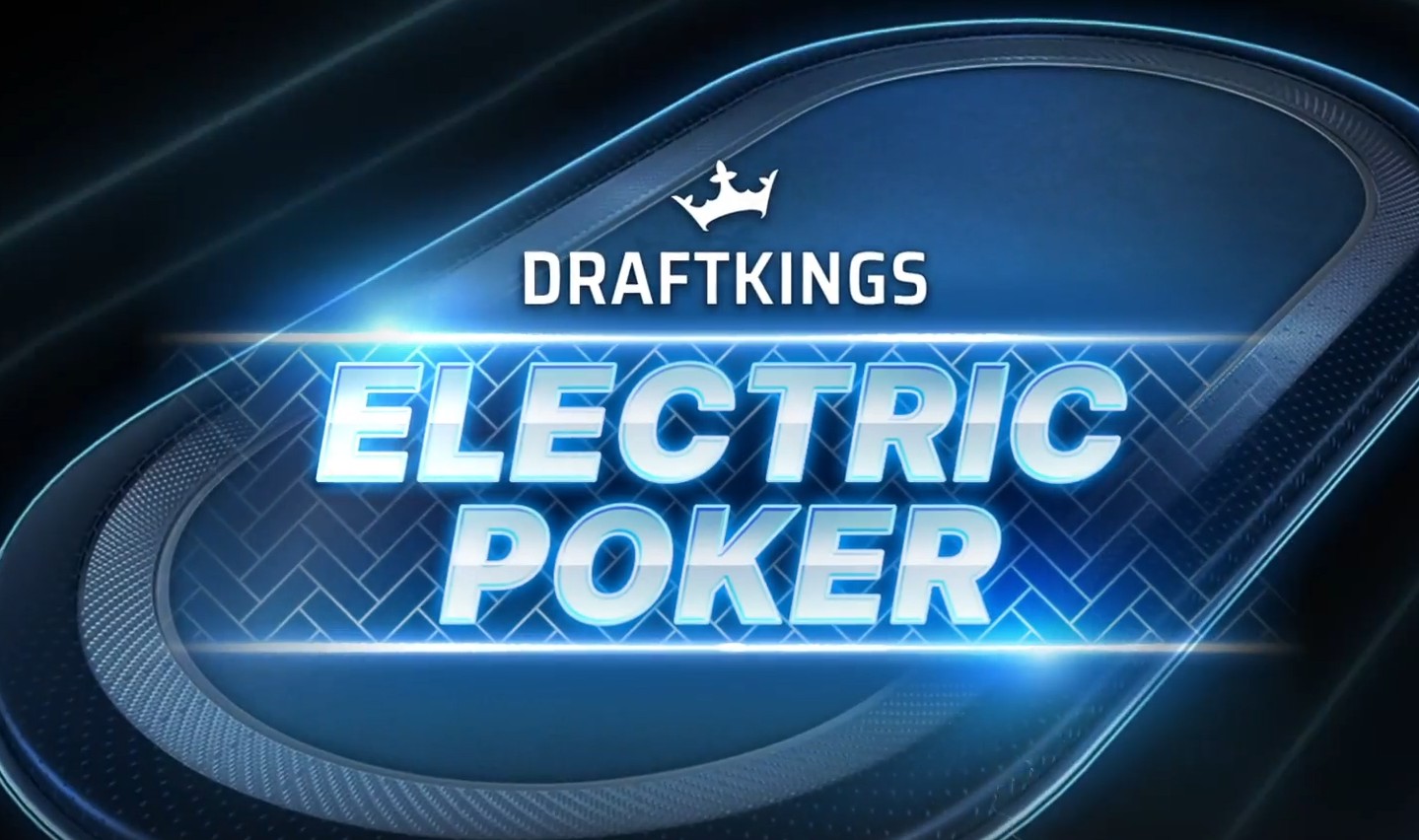 "Electric Poker", el novedoso formato presentado por DraftKings ...