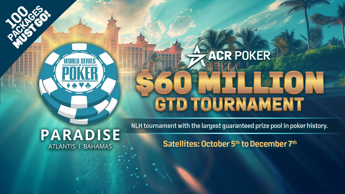 ACR Poker amplía las oportunidades para vivir el sueño de la WSOP Paradise